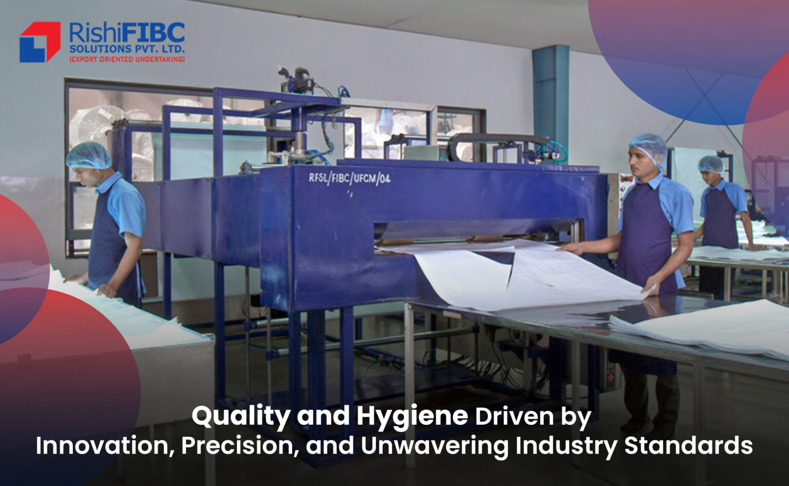 Rishi FIBC Solutions Pvt Ltd - Top Global FIBC Manufacturer